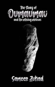The Story of Oumaumau and the Missing Meteors - FictionFry